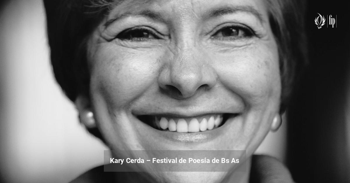 Kary Cerda – Festival de Poesía de Bs As